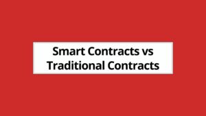 Smart Contracts vs Traditional Contracts: What's the Difference? (2026)